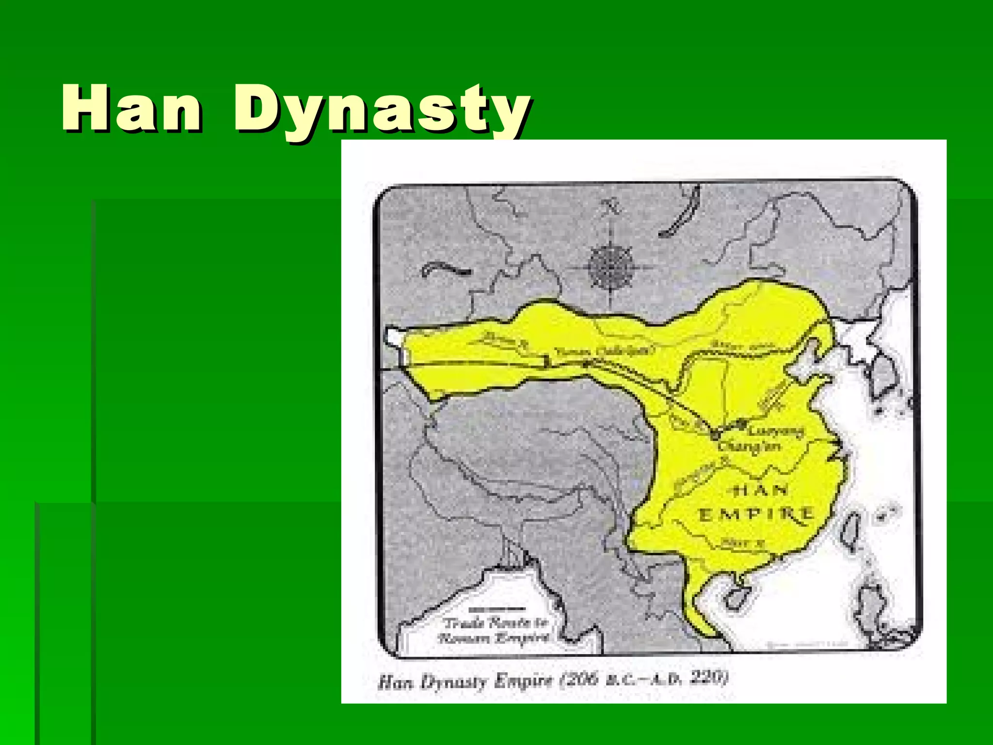 The han dynasty | PPT