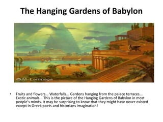 The Hanging Gardens Of Babylon[1] | PPTX