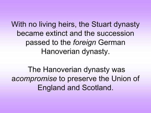 The hanoverian dynasty | PPT