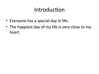 The_Happiest_Day_of_My_Life english.pptx
