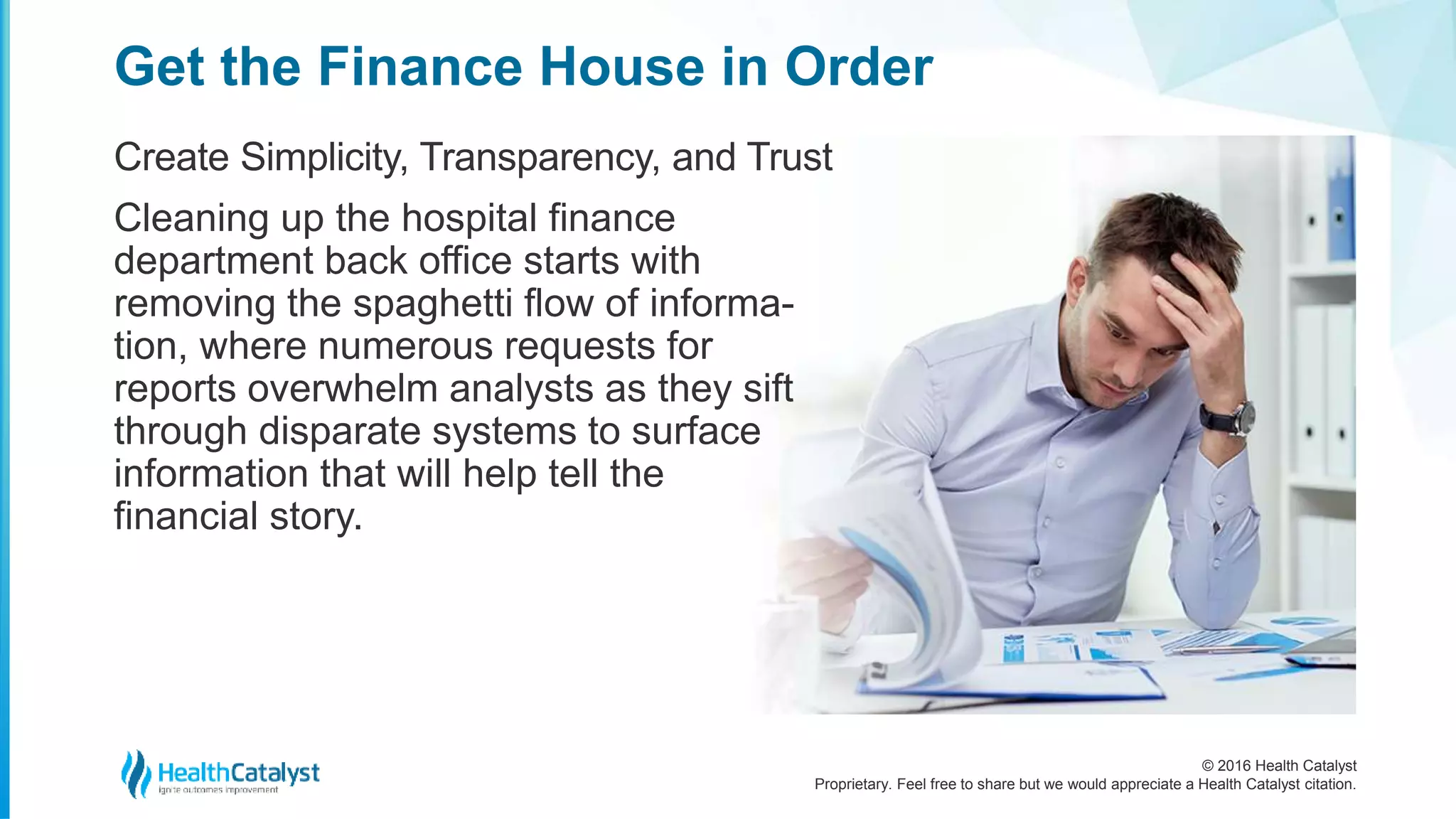 The Happy Marriage of Hospital Finance and Frontline Operations | PPTX