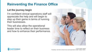 The Happy Marriage of Hospital Finance and Frontline Operations | PPTX