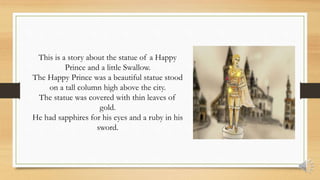 The Happy Prince by Oscar Wilde | PPSX