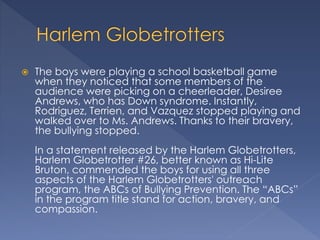The Harlem Globetrotters Recognize Middle School Students' Bravery | PPTX
