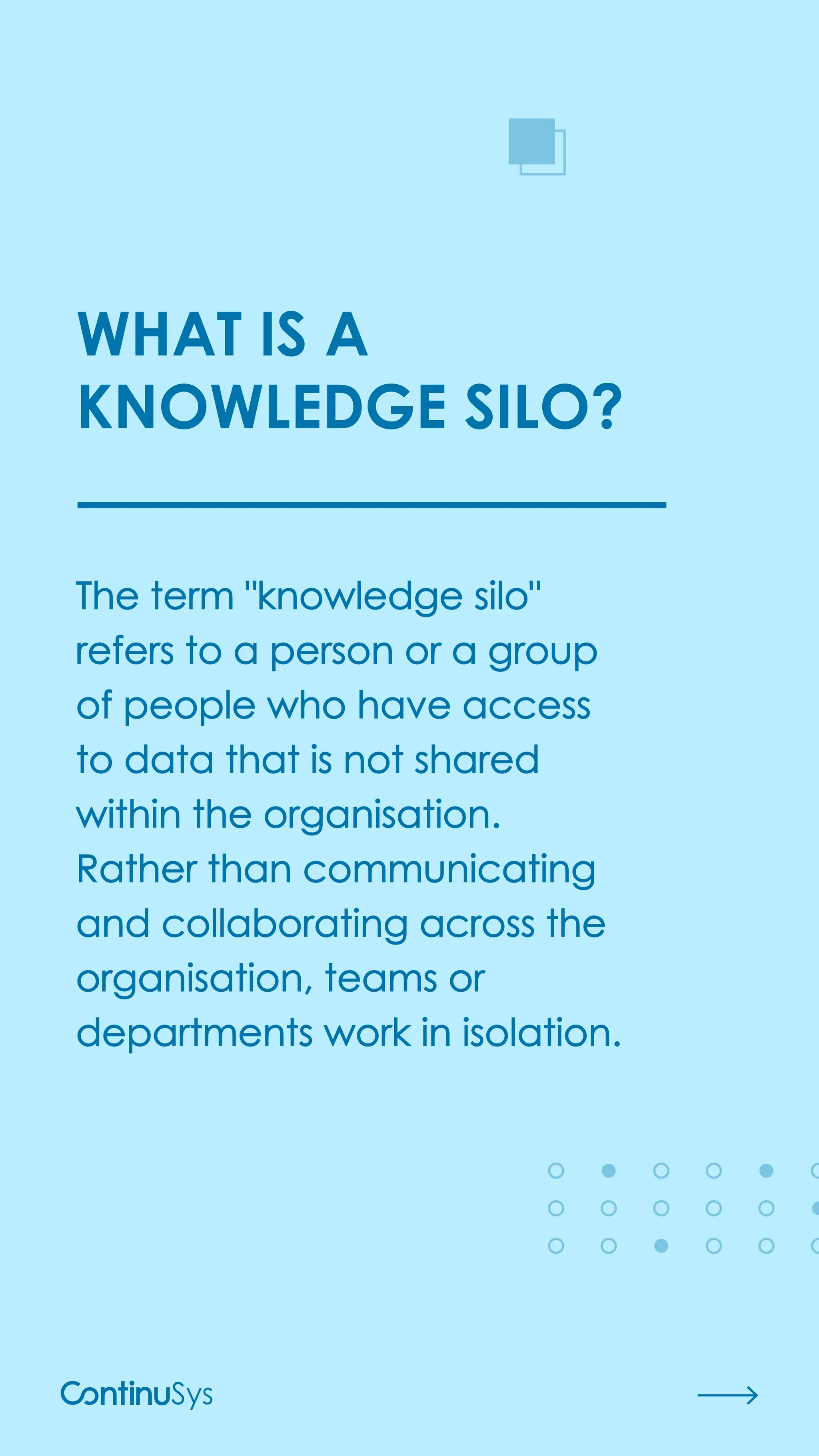 The Harmful Effects of a Knowledge Silo | PDF