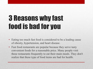 The harms of fast food | PPTX