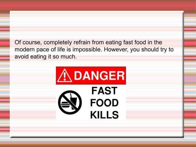 The harms of fast food | PPT | Nutrition | Healthy Living