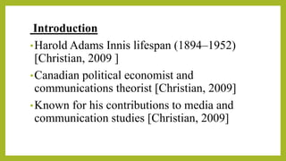 The Harold Innis.pptx About His background, education, achievement | PPT