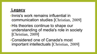 The Harold Innis.pptx About His background, education, achievement | PPT