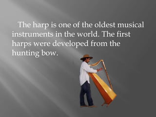 The harp | PPTX