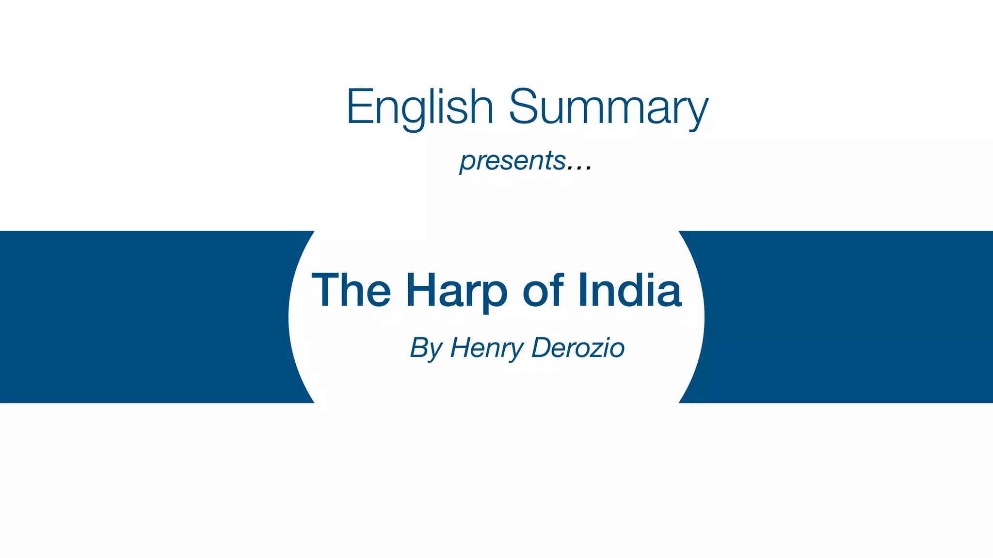 The harp of India Summary and Analysis | PDF
