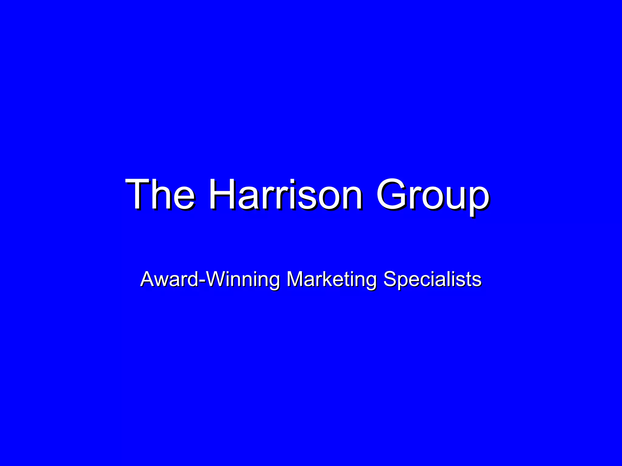 HarrisonGroup | PPT