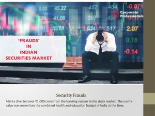 The Harshad Mehta Scam (1992).pptx FRAUD | PPTX