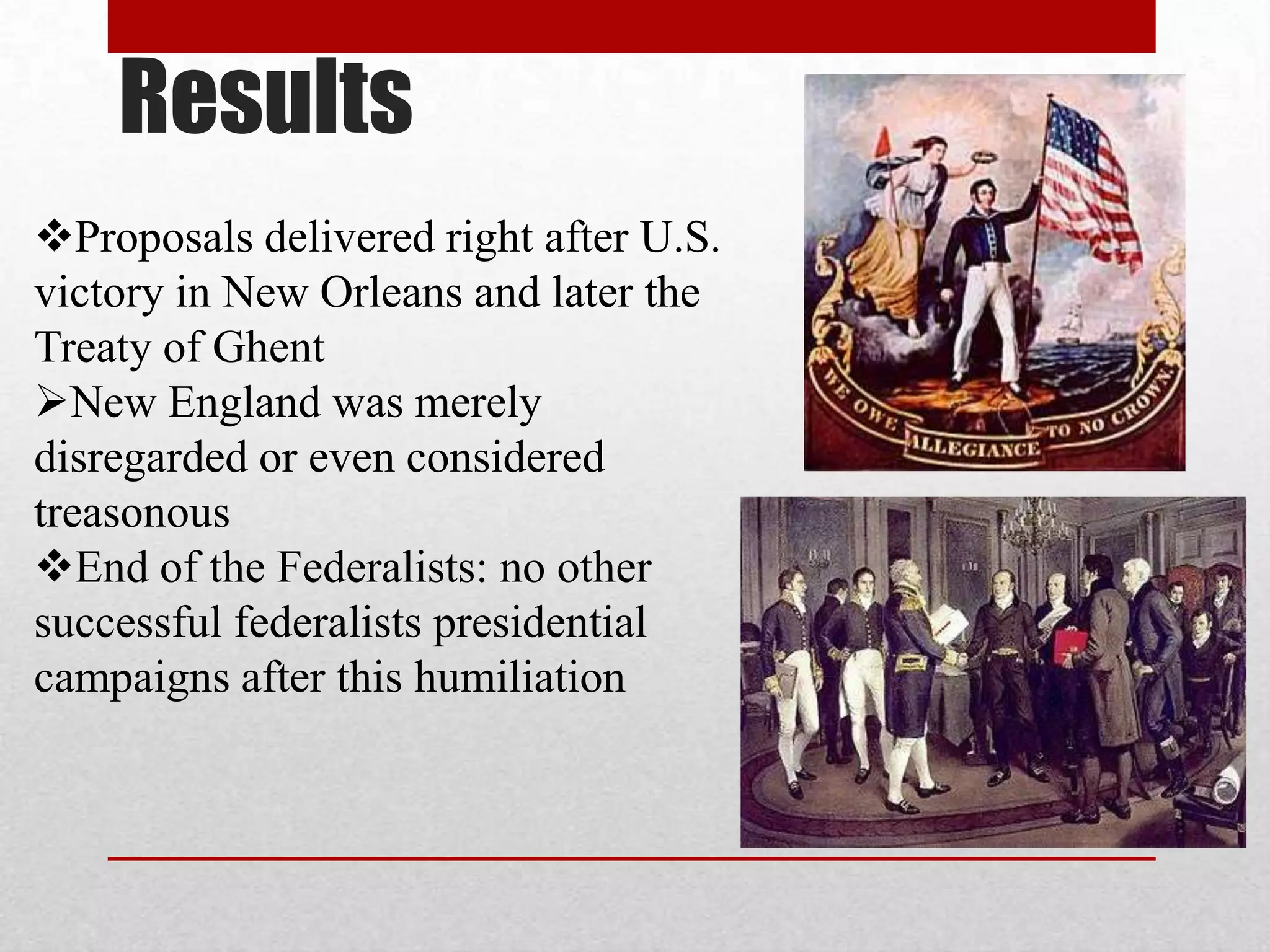 The Hartford Convention | PPTX | Civic affairs | Politics