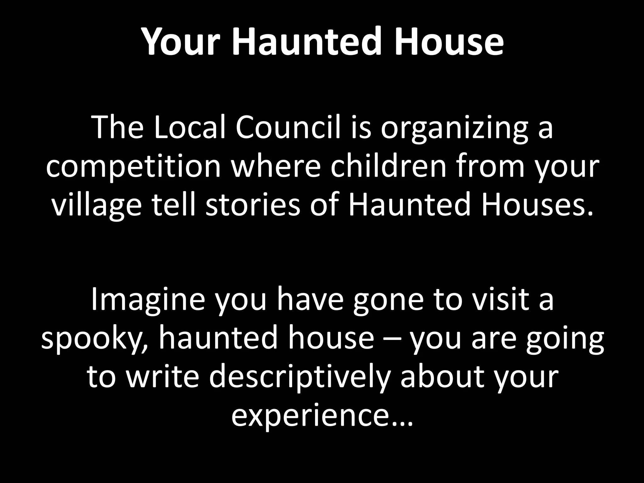 The haunted house | PPTX