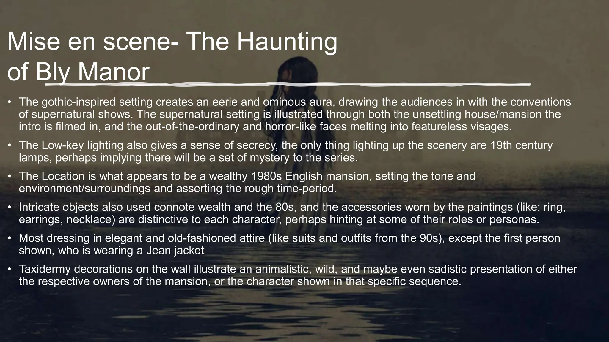 The Haunting of Bly Manor intro analysis.pptx