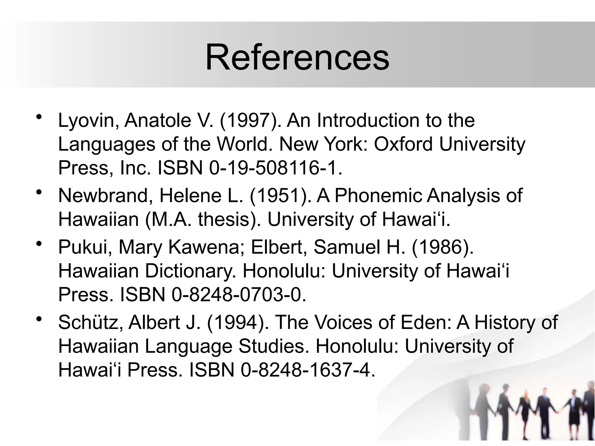 The Hawaiian Language - Language Studies | PPTX
