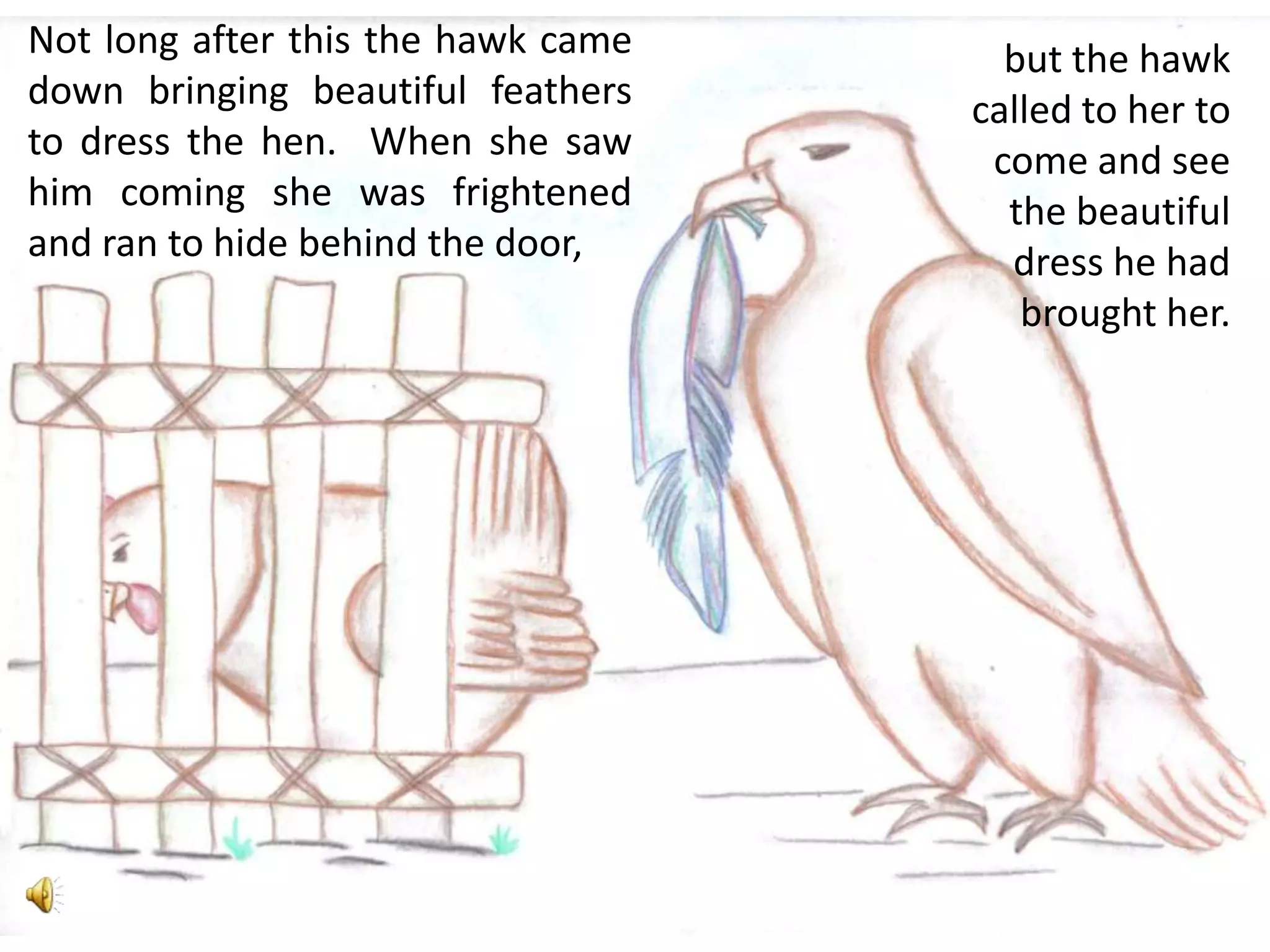 The Hawk and The Hen | PPTX