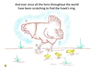 The Hawk and The Hen | PPTX