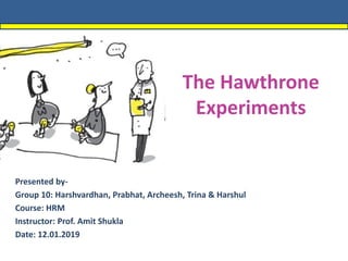 The Hawthorne Experiments | PDF