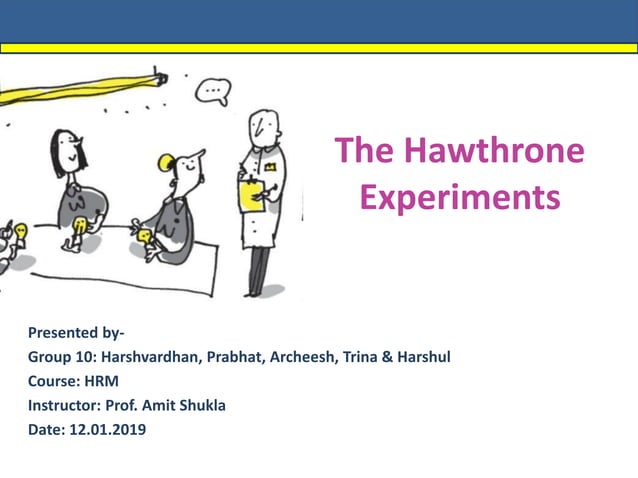 The Hawthorne Experiments | PDF | Science