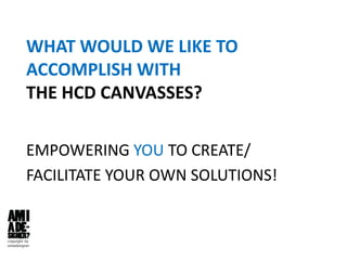 The hcd process explained | PPTX