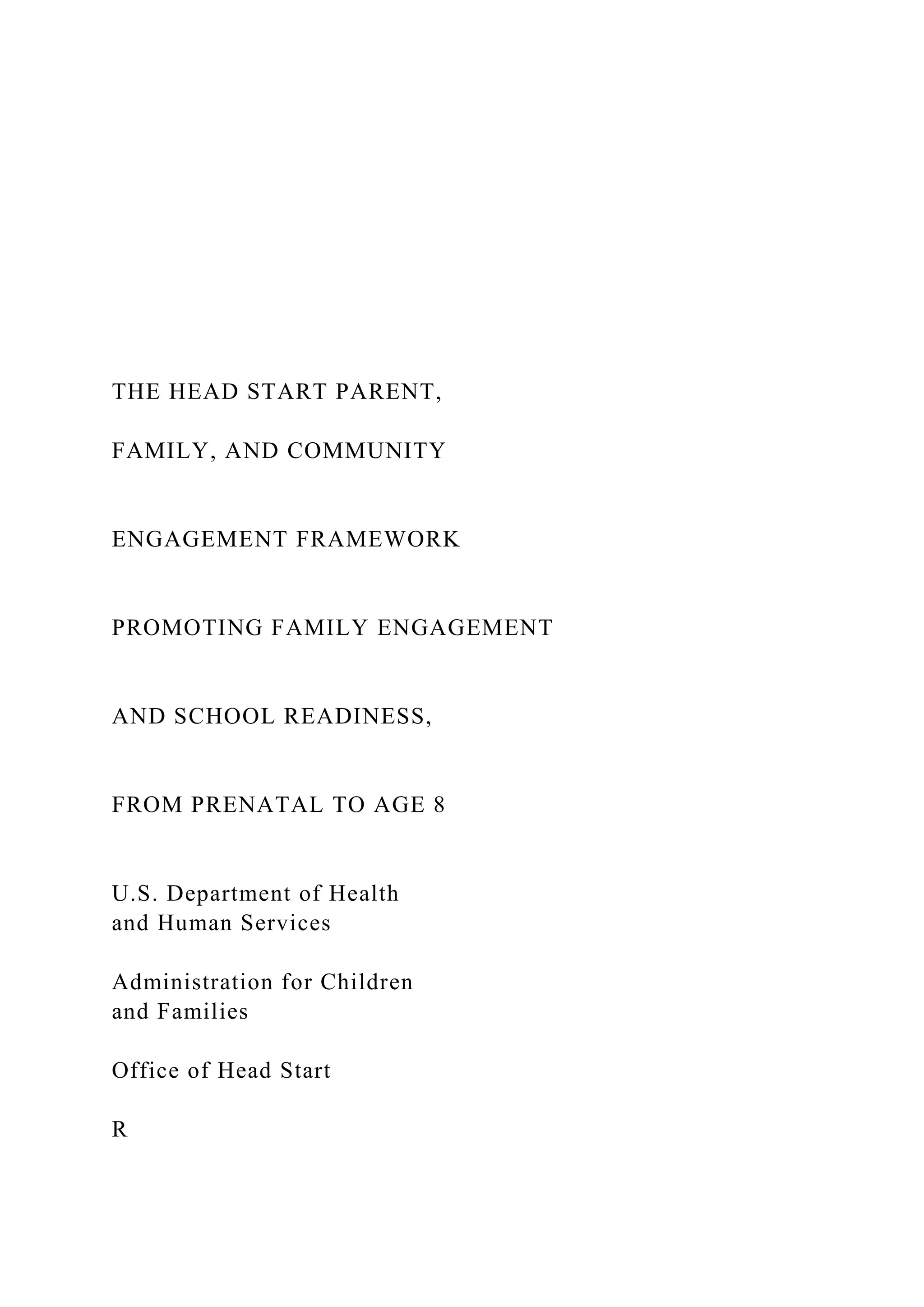 THE HEAD START PARENT, FAMILY, AND COMMUNITY .docx