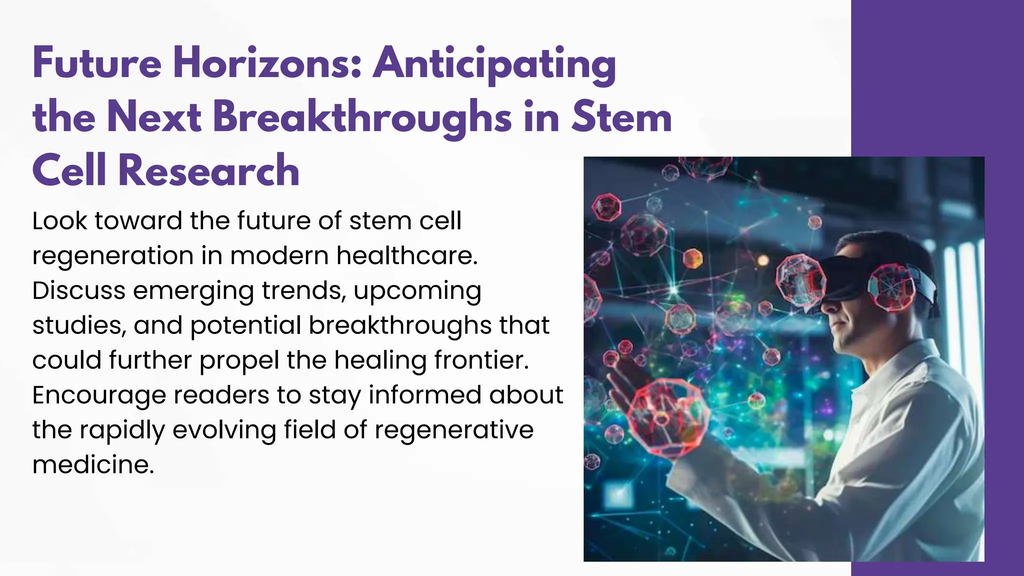 The Healing Frontier: Stem Cell Regeneration in Modern Healthcare.pptx