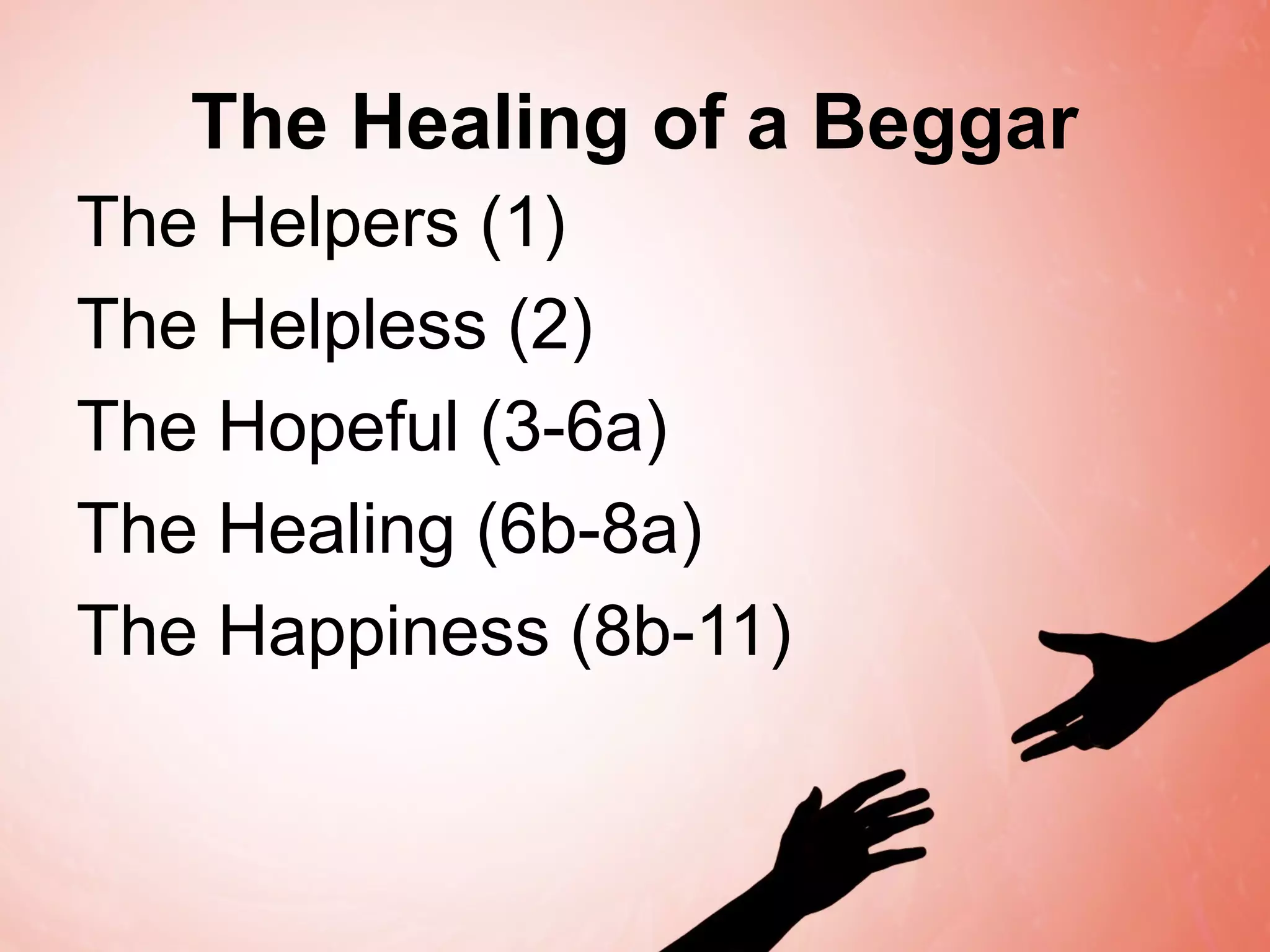 The healing of a beggar | PPT