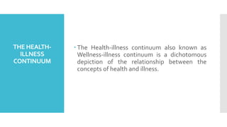 The health illness continuum | PPT