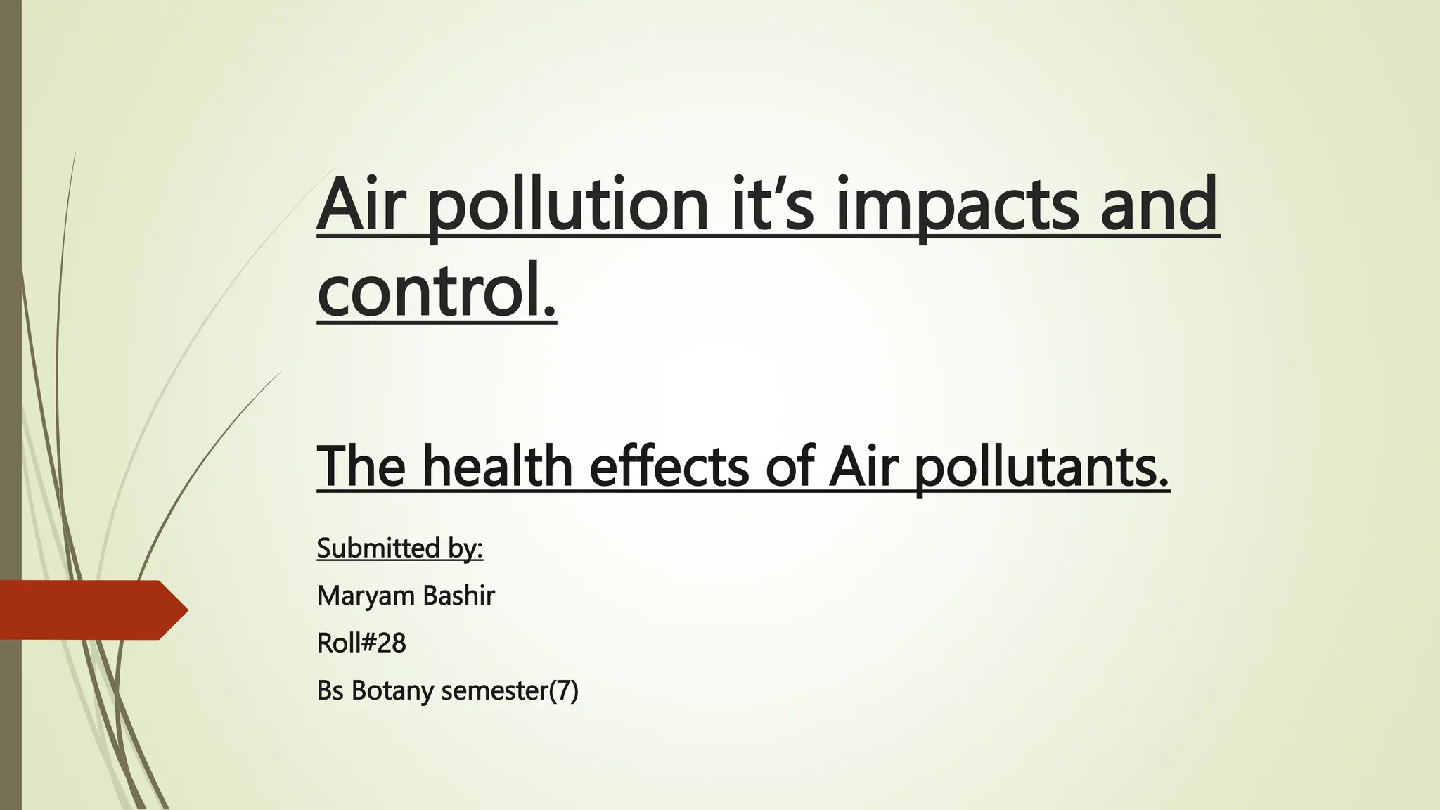 The Health effects of Air pollutants.pptx | Lung and Respiratory Health | Diseases and Conditions