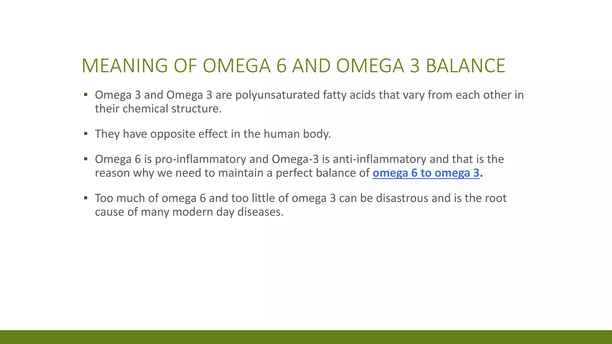 The Healthy Fats: Maintaining Omega 6 and Omega 3 Balance | PPT