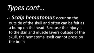 The heamatoma presentation | PPTX