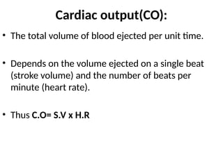 THE HEART, HAEMODYNAMICS, CARDIAC OUTPUT, CARDIAC CYCLE AND ECG 2025..pptx