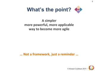 Getting to the heart of agile by Alistair Cockburn | PDF