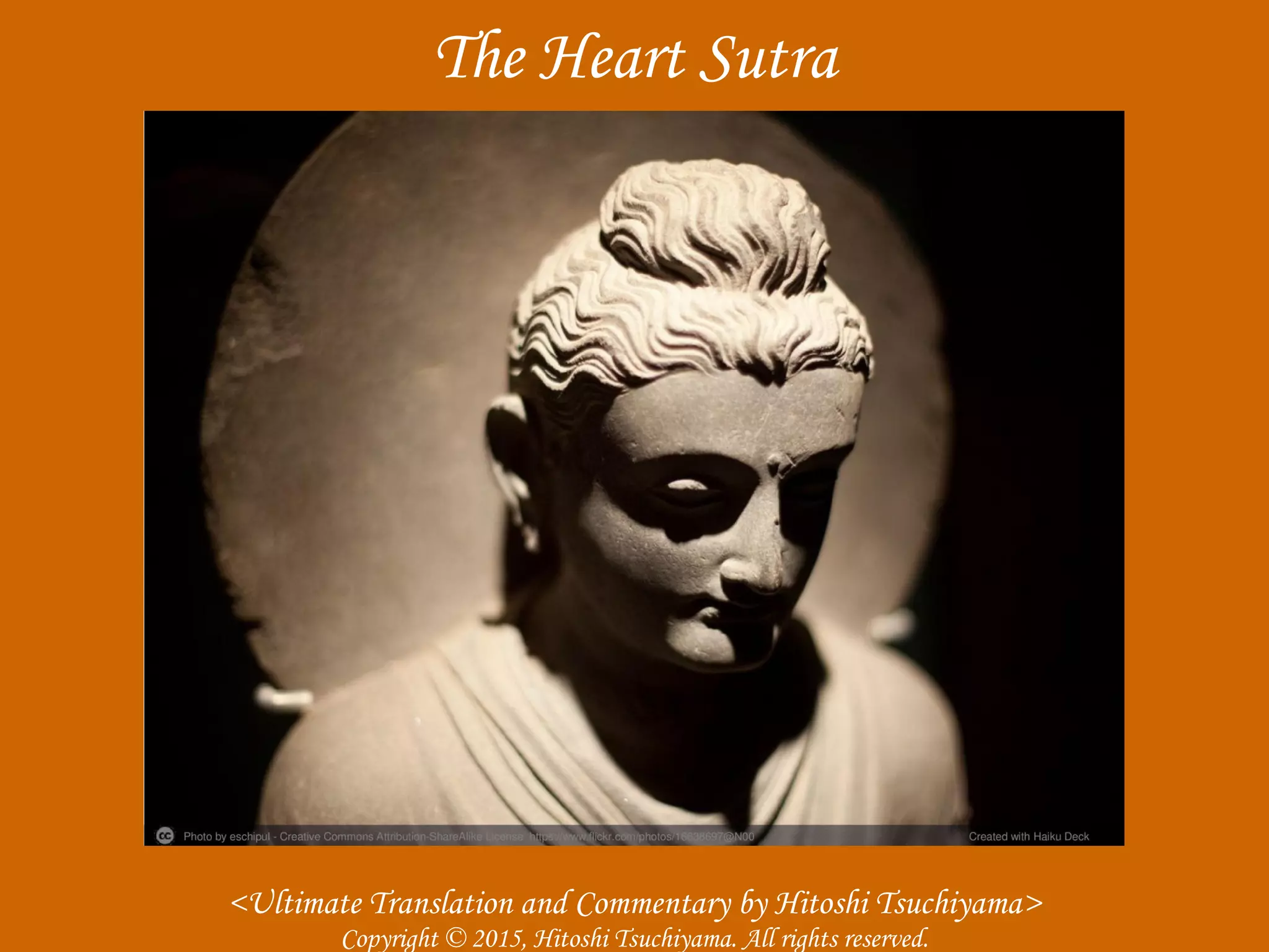 The Heart Sutra (Ultimate Translation and Commentary) | PPT