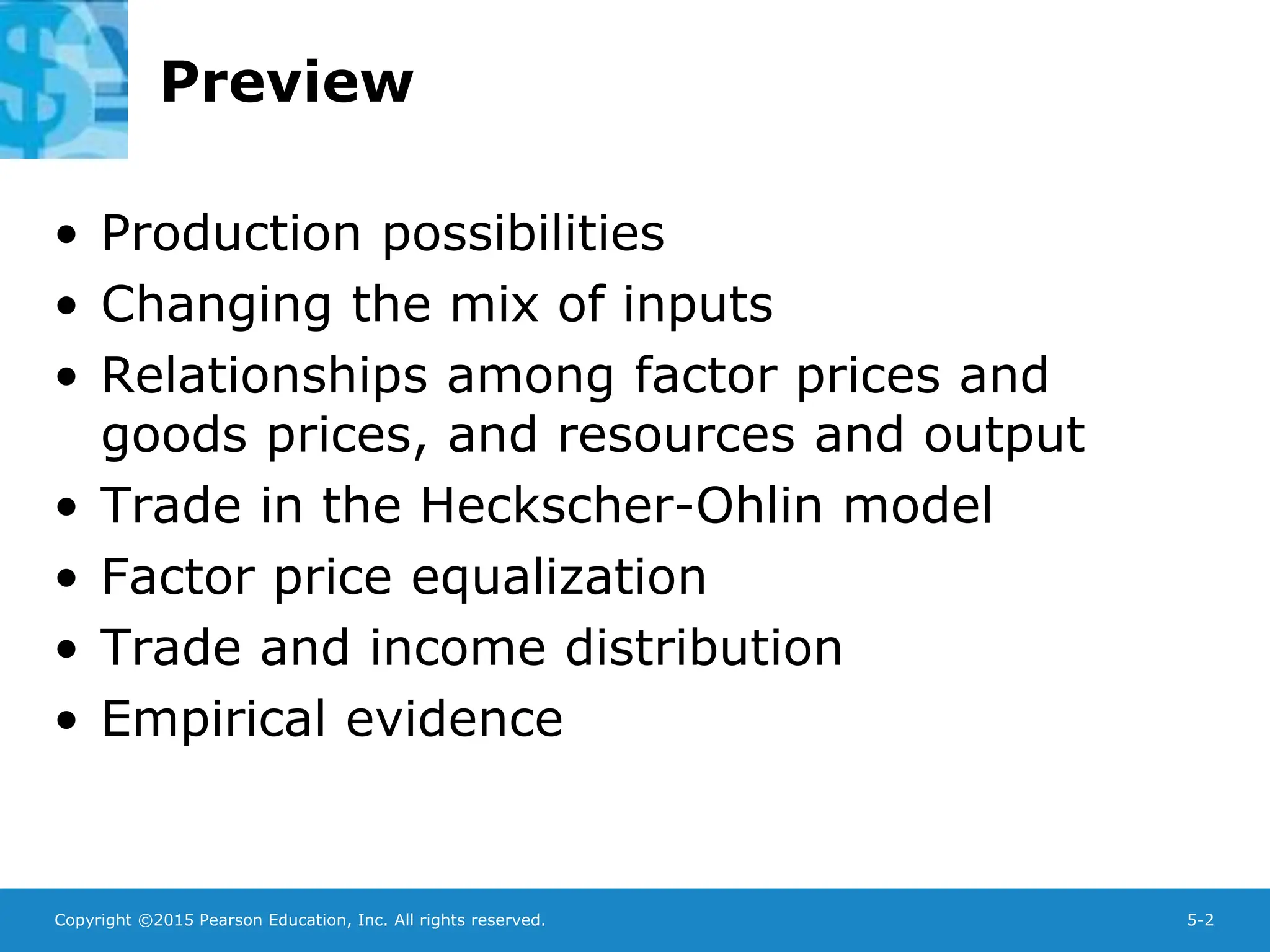 Krugman Chapter 5 - The Heckscher-Ohlin Model | PPT