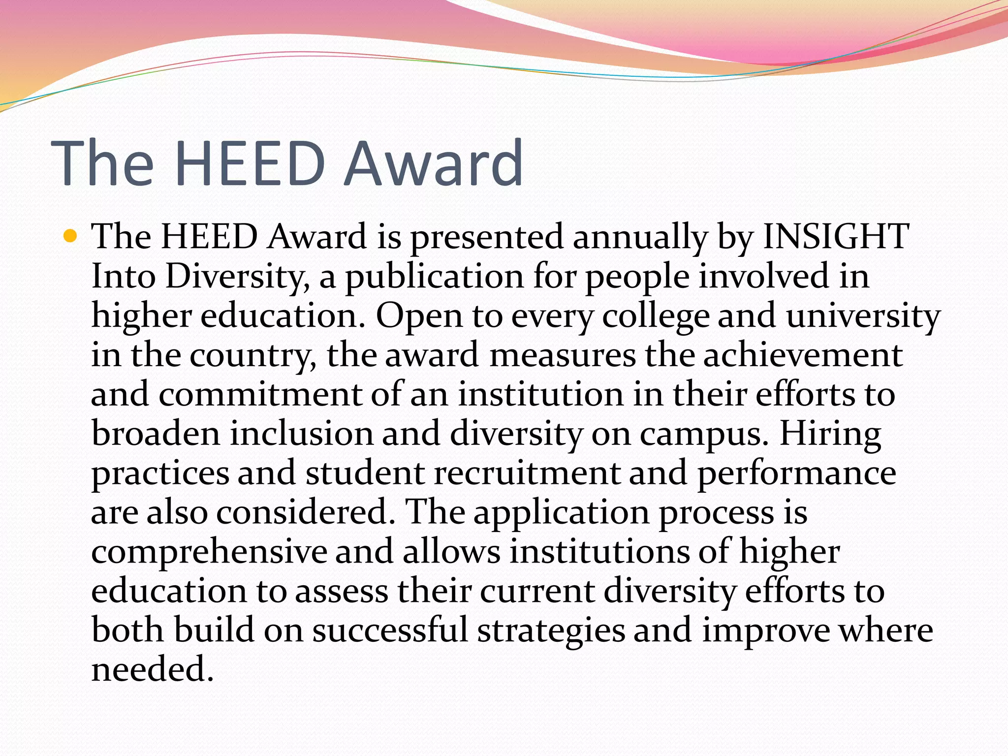 The HEED Award Recognizes Colleges' Achievements in Diversity | PPT