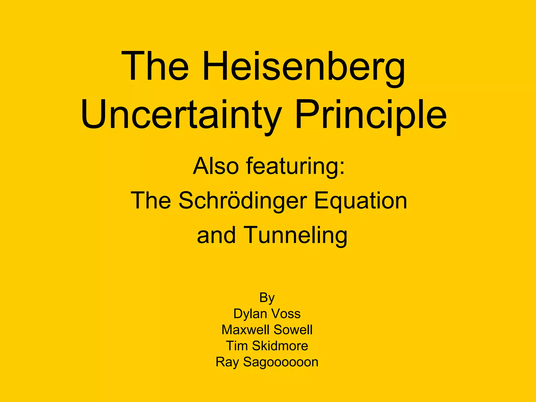 The Heisenberg Uncertainty Principle[1] | PPT