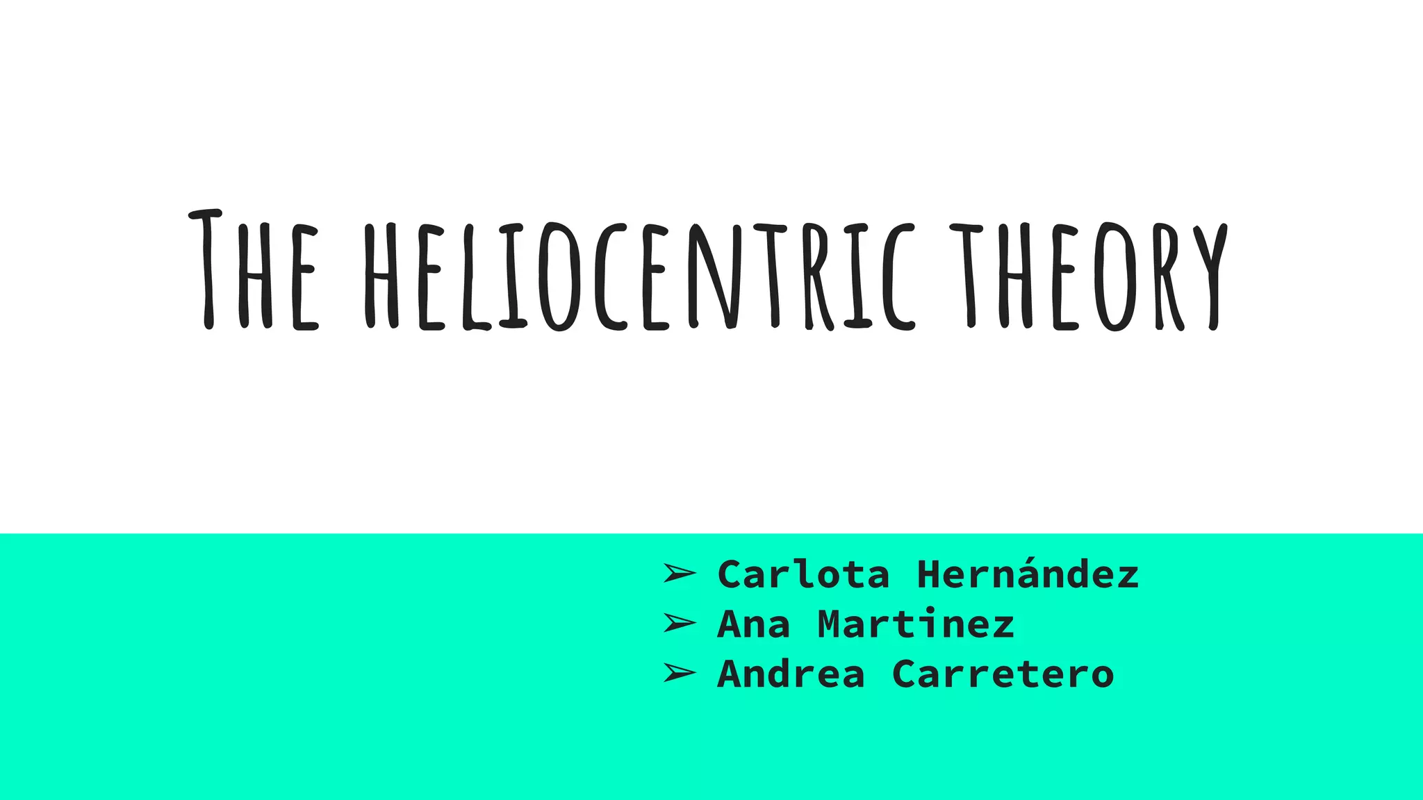 The heliocentric theory | PPTX