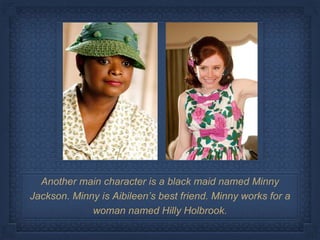 The Help -- 2373 | PPTX | Books and Literature