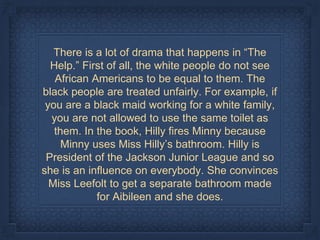 The Help -- 2373 | PPTX | Books and Literature