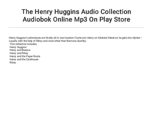 The henry huggins audio collection - bdacop