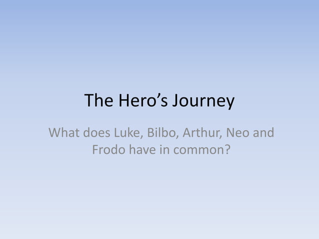 The Heros Journey | PPT