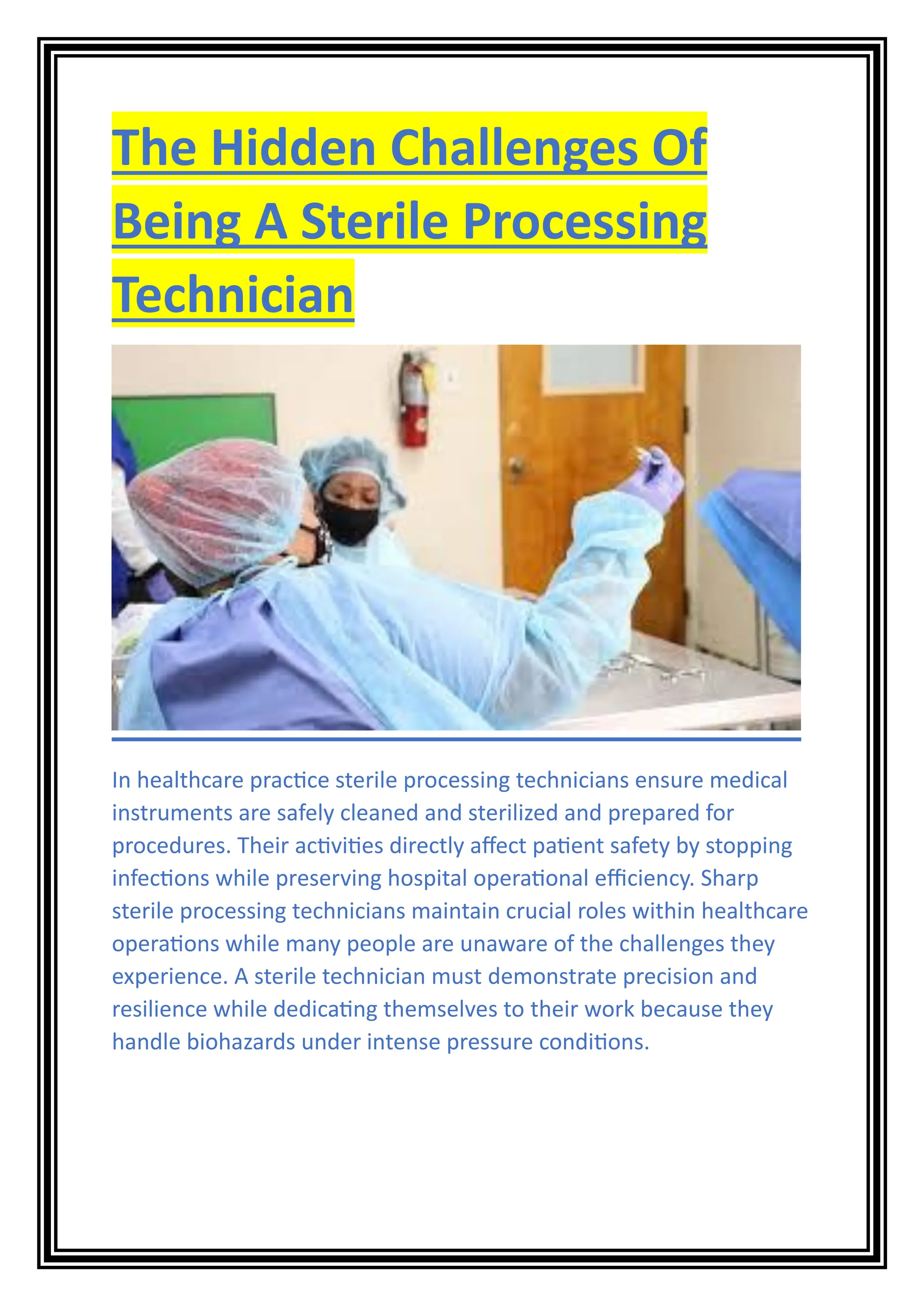 The Hidden Challenges Of Being A Sterile Processing Technician.pdf