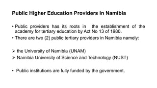 The higher education landscapein namibia | PPTX