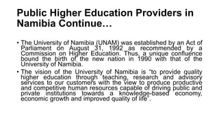 The higher education landscapein namibia | PPTX