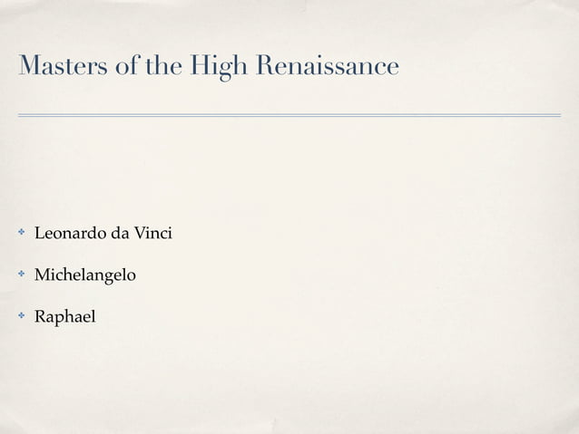 The Italian High Renaissance | PPT