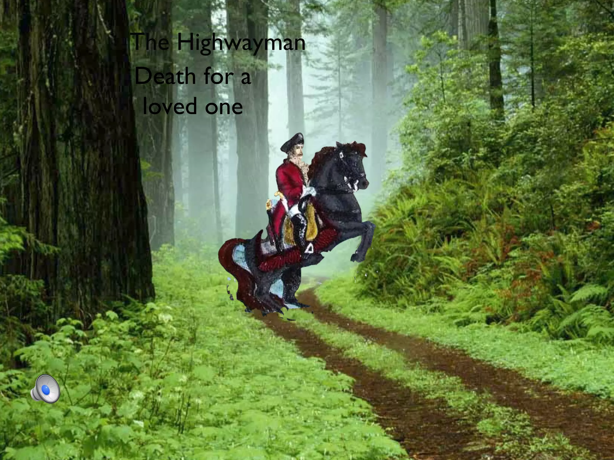 The Highwayman | PPT