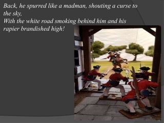 The Highwayman PART II (2).pptx